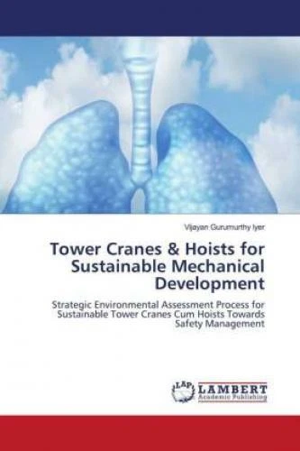 TOWER CRANES & Hoists for Sustainable Mechanical Development Strategic ...