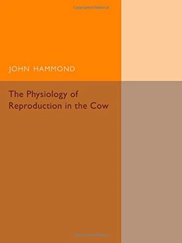 THE PHYSIOLOGY OF REPRODUCTION IN THE COW By John Hammond $67.49 - PicClick