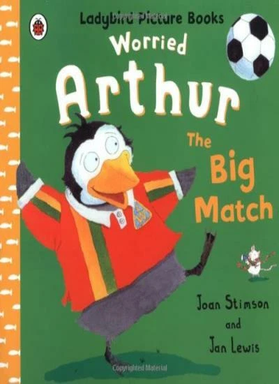 WORRIED ARTHUR: THE Big Match Ladybird Picture Books-Joan Stimson EUR 4 ...