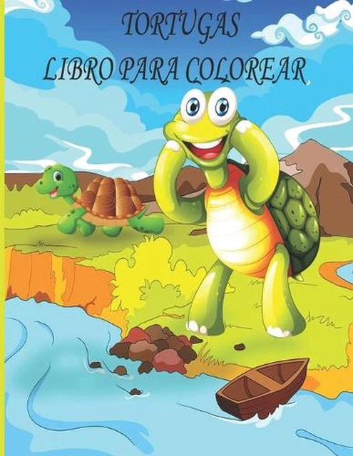 TORTUGAS LIBRO PARA Colorear: Libro de colorear para ni?os, ni?os y ni ...