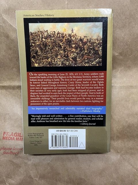 CRAZY HORSE AND Custer - La vie parallèle de deux guerriers américains ...
