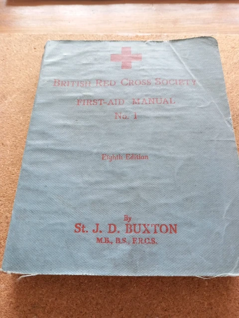 BRITISH RED CROSS First Aid Manual 1942 £5.00 - PicClick UK