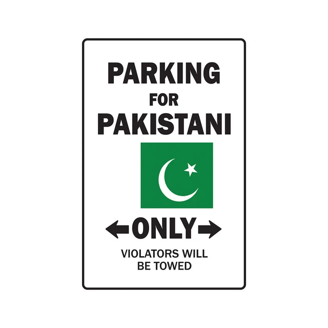 PARKING FOR PAKISTANI ONLY Sign Or Decals pakistan flag national pride ...