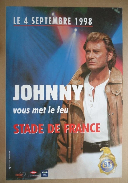 JOHNNY HALLYDAY VERITABLE AFFICHE format approximatif 40 x 60 cm STADE ...