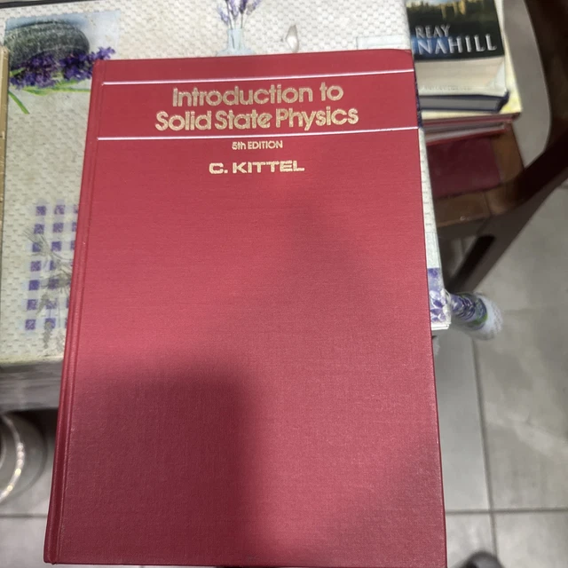 INTRODUCTION TO SOLID State Physics by Charles Kittel (1976, Hardcover ...