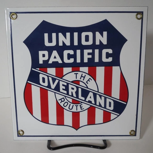 UNION PACIFIC RAILROAD Sign 8x8 The Overland Route Painted Porcelain ...
