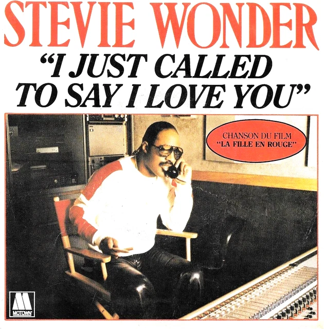 STEVIE WONDER: 'I just Called to Say I Love You', single 45t, Motown ZB ...