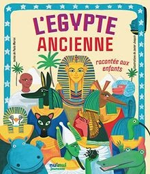 LÉGYPTE ANCIENNE RACONTÉE AUX ENFANTS (COLL. LES ANC... | Livre | état très bon EUR 13,41 ...