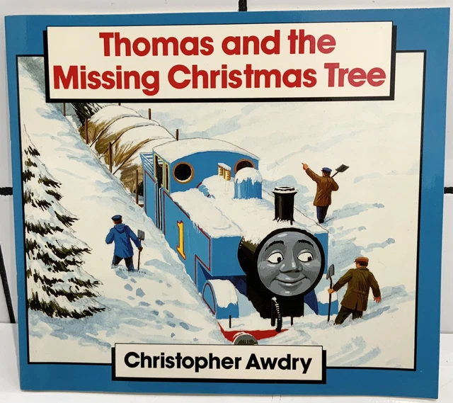 THOMAS AND THE MISSING CHRISTMAS TREE~CHRISTOPHER AWDRY~CLIVE SPONG~1st ...